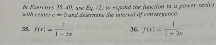 Solved In Exercises 35-40, use Eq. (2) to expand the | Chegg.com
