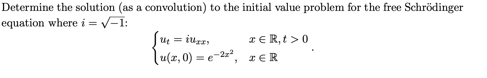 Determine the solution (as a convolution) ﻿to the | Chegg.com
