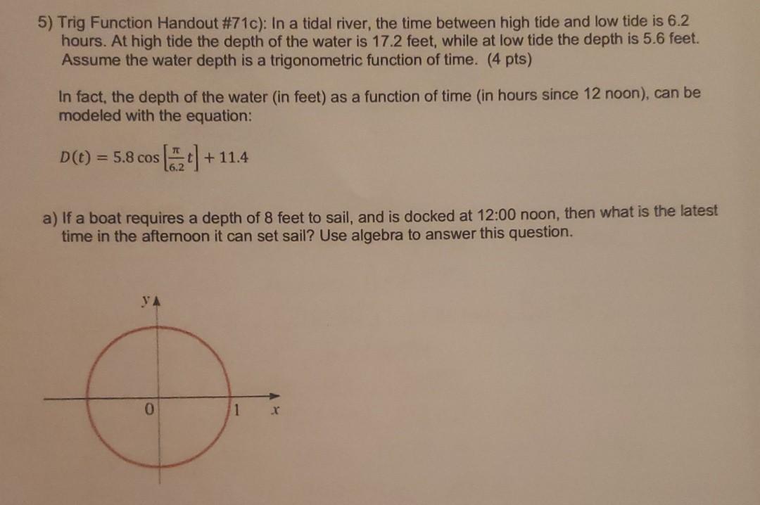 Solved 5) Trig Function Handout #71c): In a tidal river, the | Chegg.com
