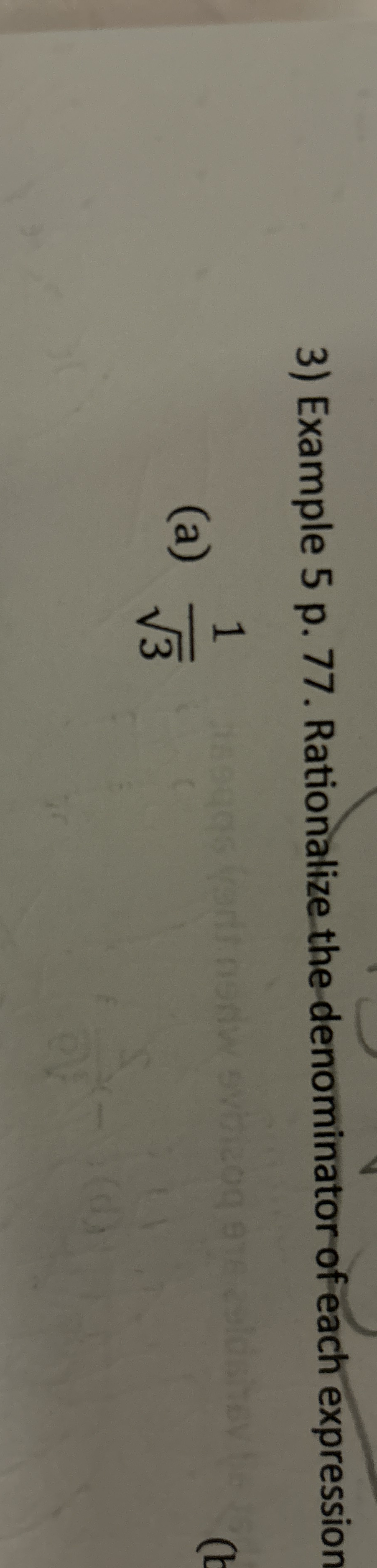 Solved Example 5 ﻿p. 77. ﻿Rationalize the denominator of | Chegg.com