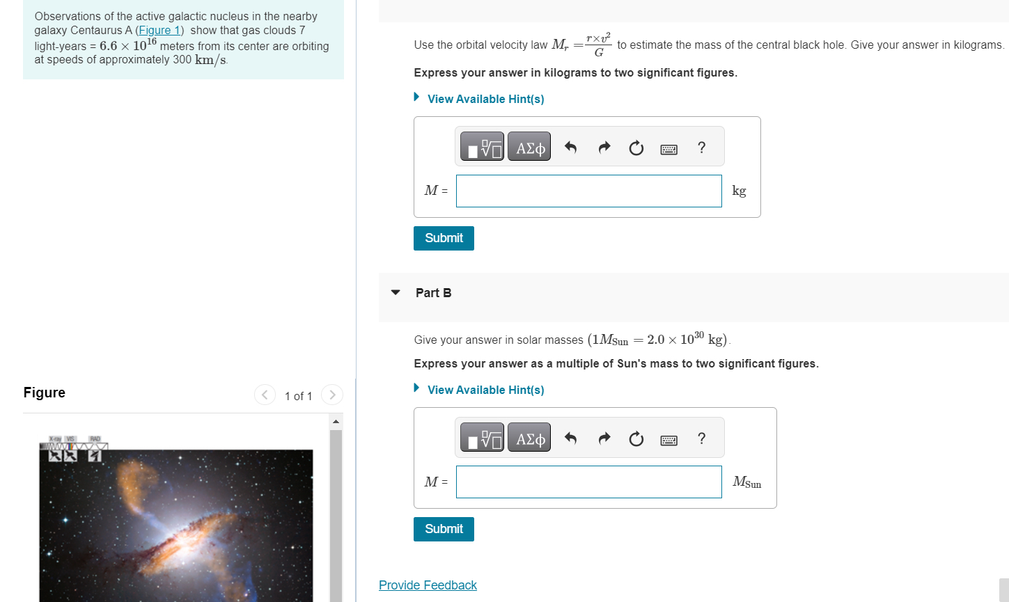 Solved Observations of the active galactic nucleus in the | Chegg.com