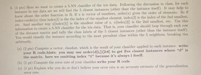 3. (4 pts) Here we want to create a 5-NN classifier | Chegg.com