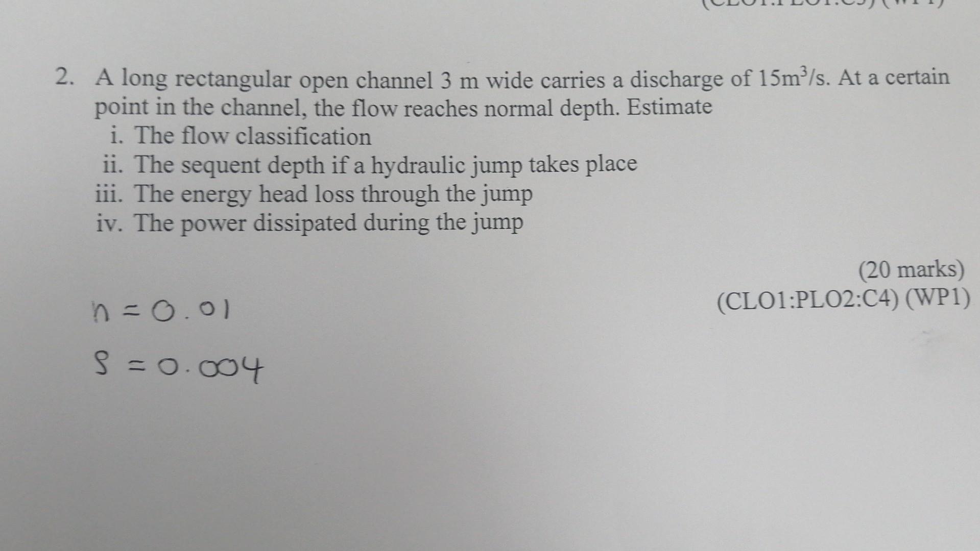 Solved 2. A long rectangular open channel 3 m wide carries a | Chegg.com