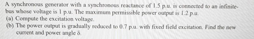 Solved A synchronous generator with a synchronous reactance | Chegg.com