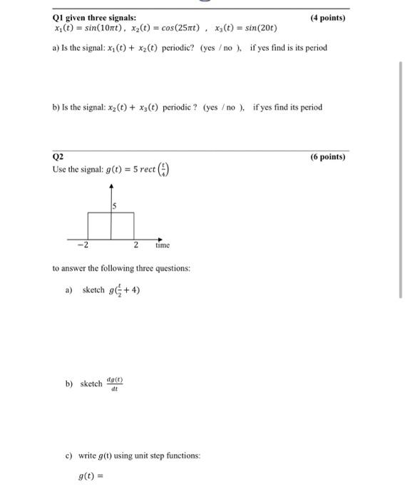 Solved Q1 given three signals: (4 points) | Chegg.com