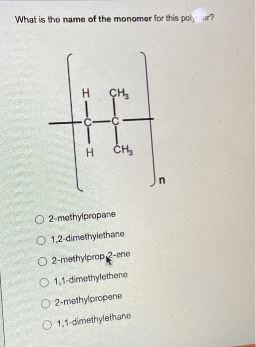 Solved What is the name of the monomer for this poly ar? | Chegg.com