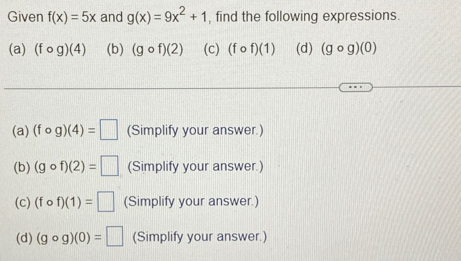 Solved Given F X 5x ﻿and G X 9x2 1 ﻿find The Following