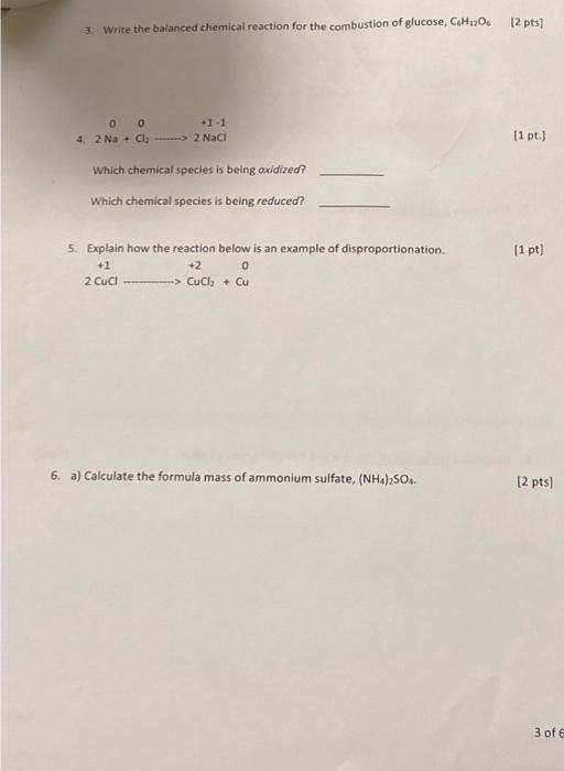 Solved 3. Write the balanced chemical reaction for the | Chegg.com