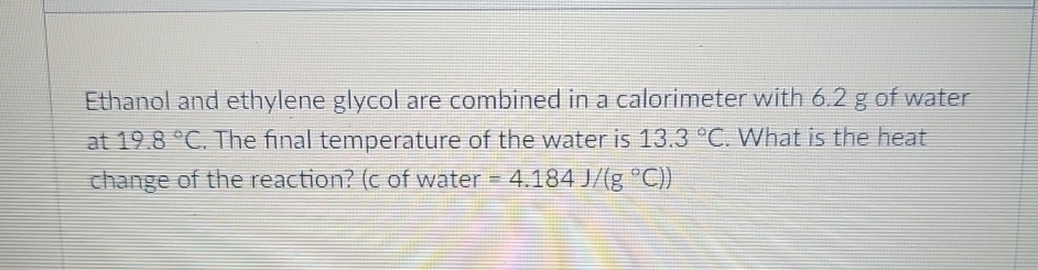 Solved Ethanol and ethylene glycol are combined in a | Chegg.com