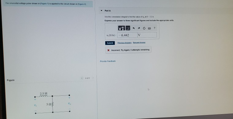 Solved The sinusoidal voligo pulse shown in Figure 1) is | Chegg.com