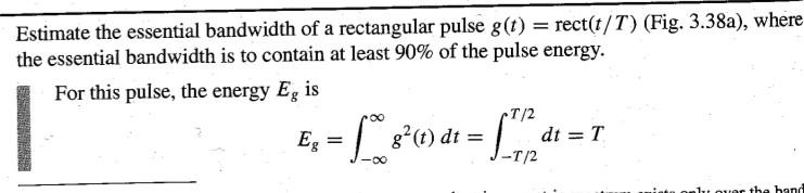 Solved Estimate the essential bandwidth of a rectangular | Chegg.com