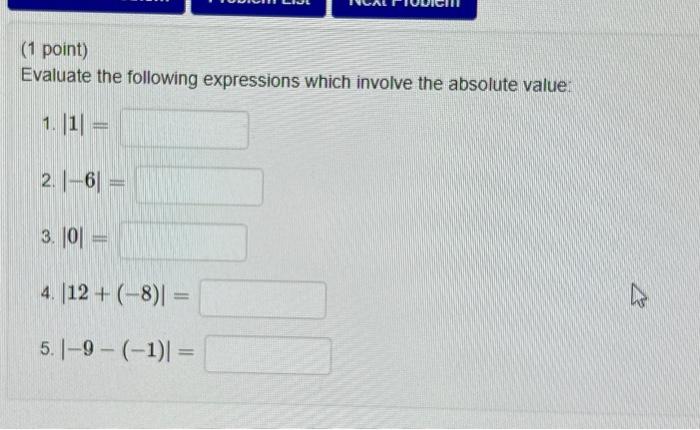 Solved (1 point) Evaluate the following expressions which | Chegg.com