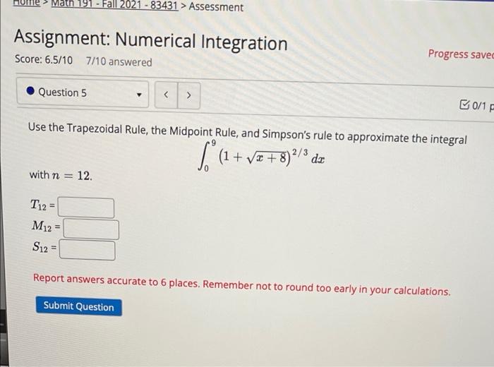 Solved Math 191 - Fall 2021 - 83431 > Assessment Assignment: | Chegg.com