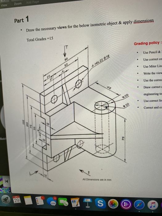 Solved View Zoom Add Page Part 1 • Draw the necessary views | Chegg.com
