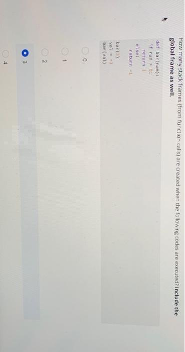 Solved How many stack frames (from function calls) are | Chegg.com