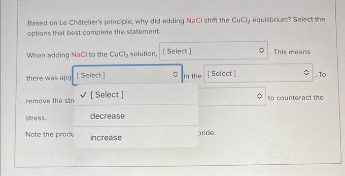 Solved Based on Le Chatelier's principle, why did adding | Chegg.com