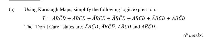 Solved Using Karnaugh Maps, simplify the following logic | Chegg.com