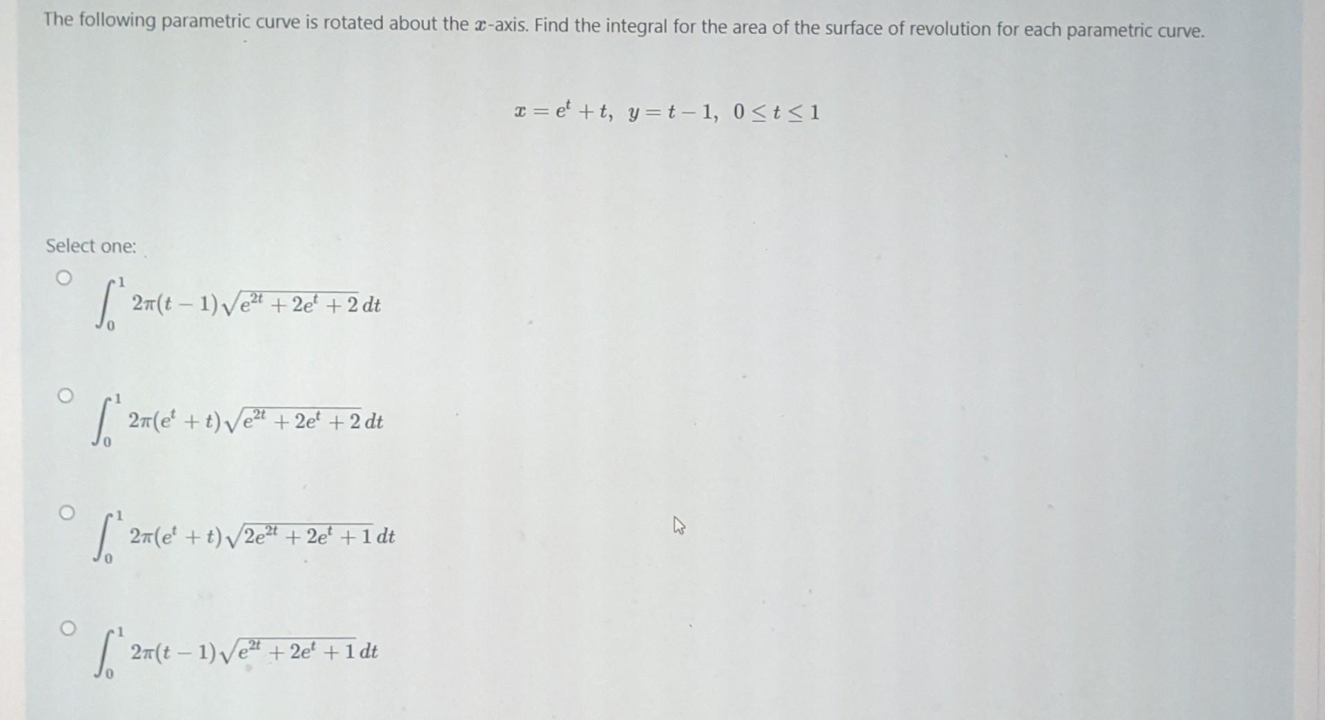 Solved The following parametric curve is rotated about the | Chegg.com