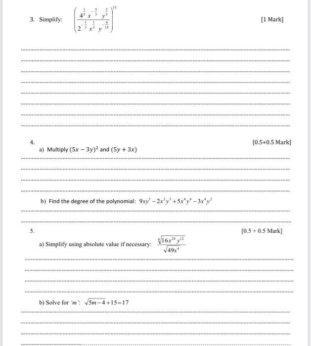 Solved 3. Simplify: (2−31x31y−154451x−35y53)15 4. a) | Chegg.com