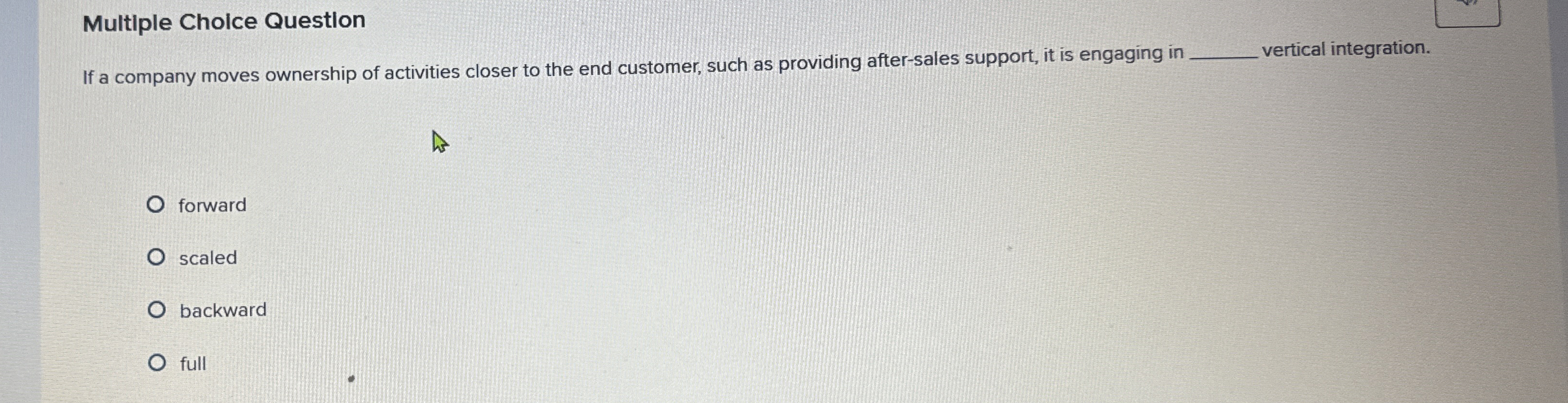 Solved Multiple Choice QuestionIf a company moves ownership | Chegg.com