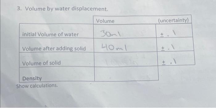 Solved 3. Volume by water displacement. | Chegg.com