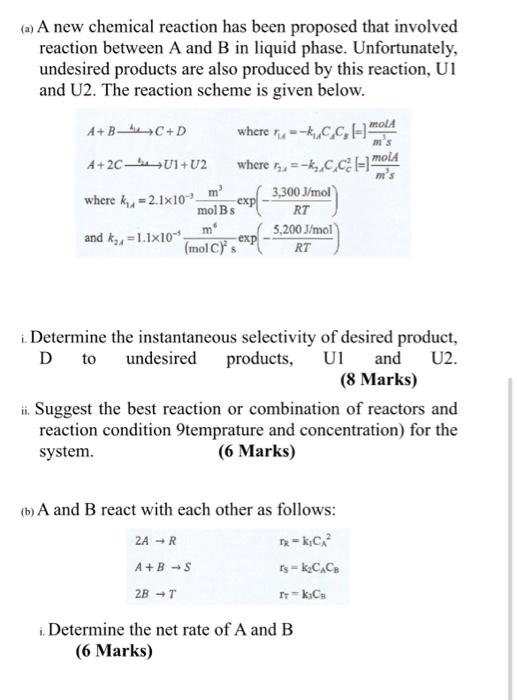 Solved (a) A new chemical reaction has been proposed that | Chegg.com