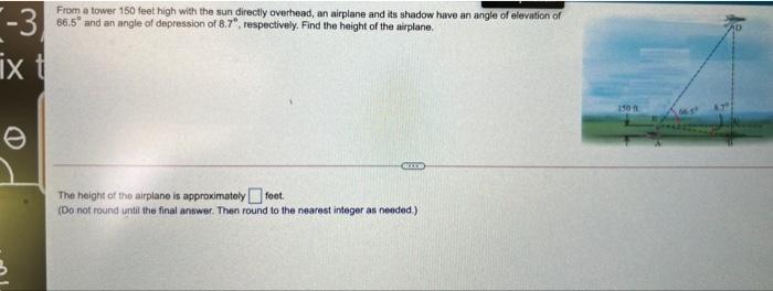 Solved From a tower 150 feet high with the sun directly | Chegg.com