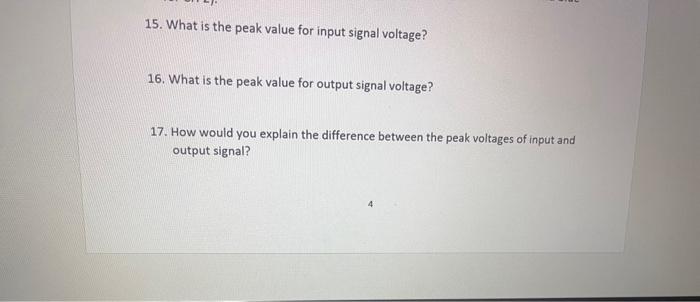 15. What is the peak value for input signal voltage? | Chegg.com