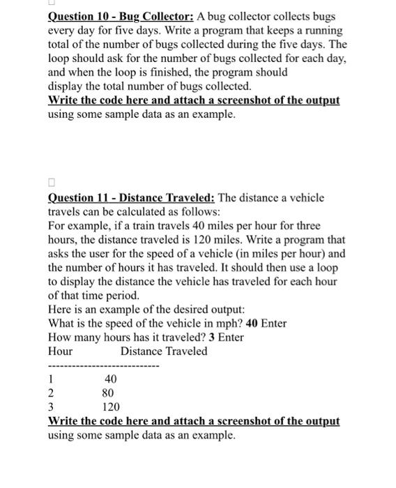 Solved Question 10 - Bug Collector: A bug collector collects | Chegg.com