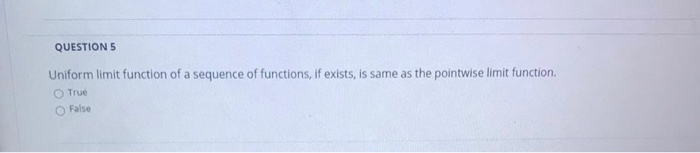 Solved QUESTIONS Uniform limit function of a sequence of | Chegg.com