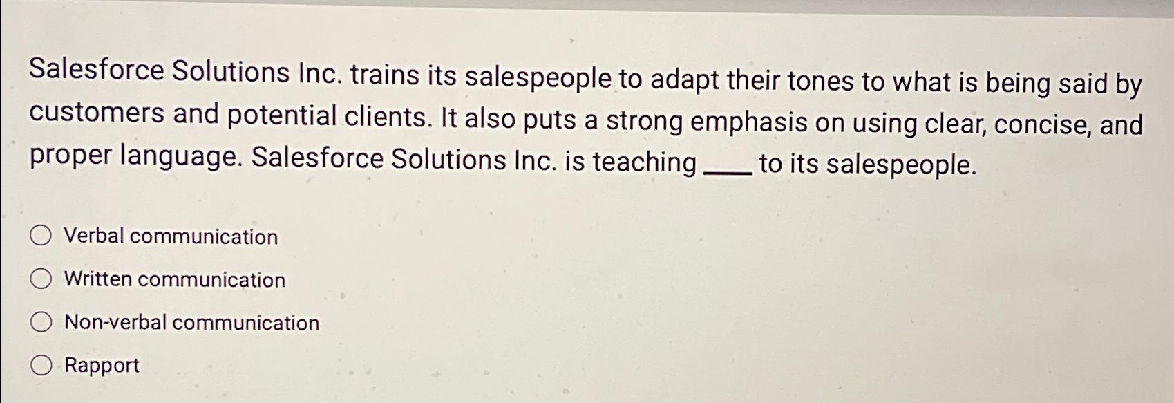 Solved Salesforce Solutions Inc. trains its salespeople to | Chegg.com