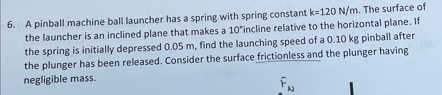 Solved A pinball machine ball launcher has a spring with | Chegg.com