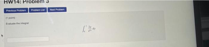 Solved Problem List HW14: Problem 3 Previoun Problem Next | Chegg.com