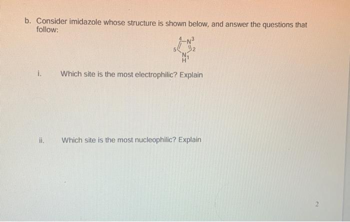 Solved b. Consider imidazole whose structure is shown below, | Chegg.com