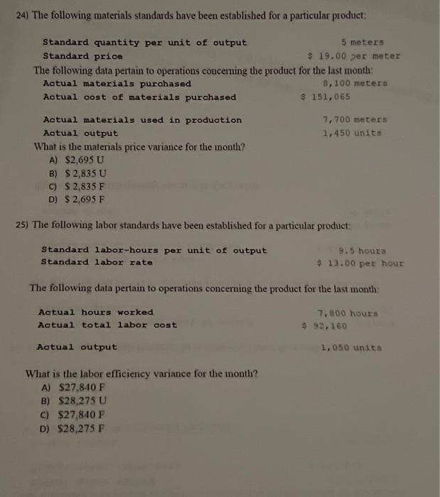Solved 31) The following materials standards have been | Chegg.com