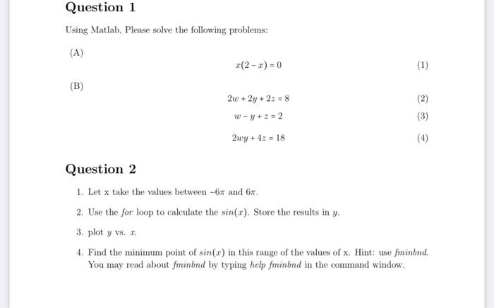 Solved Using Matlab, Please solve the following problems: | Chegg.com