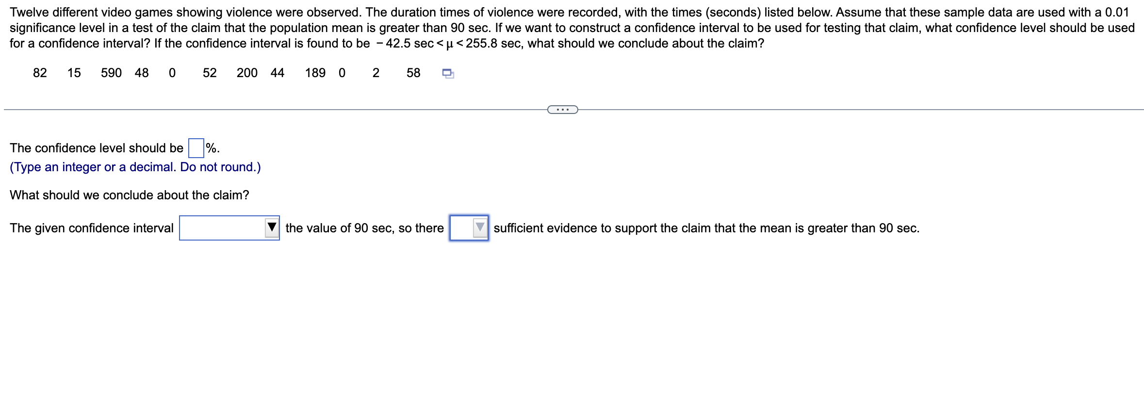 Solved Twelve different video games showing violence were | Chegg.com