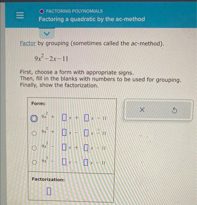 Solved Factor by grouping (sometimes called the ac-method). | Chegg.com
