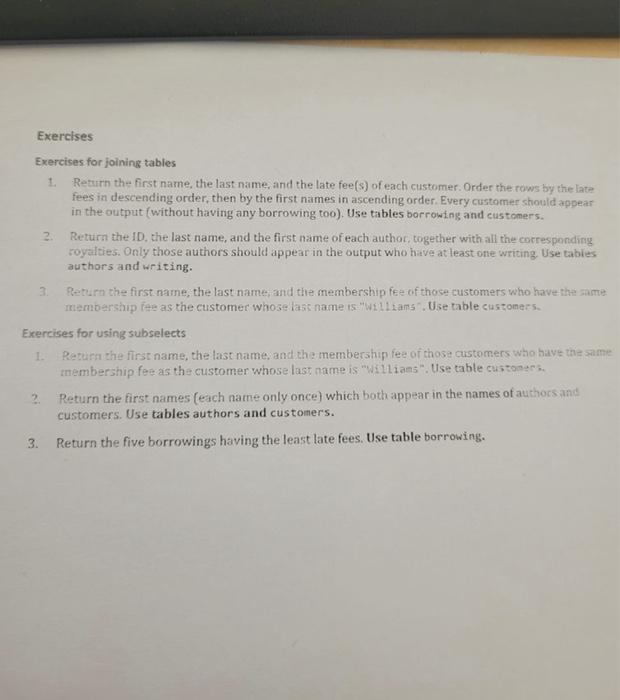 Solved Exercises for joining tables 1. Return th - first | Chegg.com