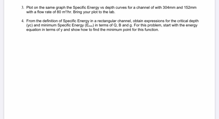 Solved 3. Plot on the same graph the Specific Energy vs | Chegg.com