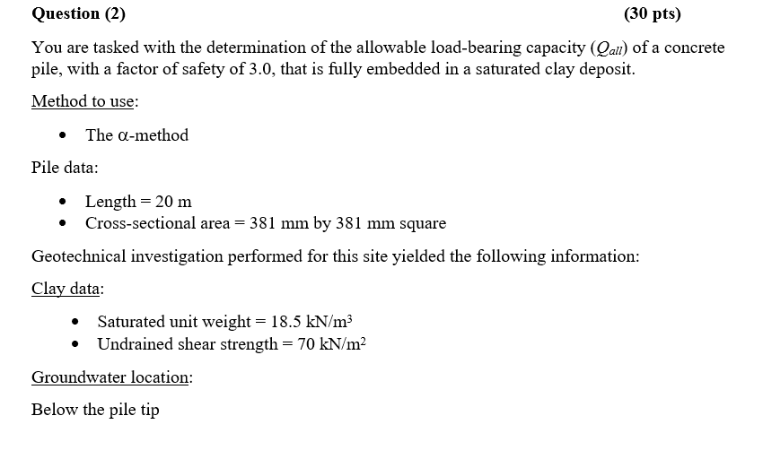 Solved Question (2)You are tasked with the determination of | Chegg.com