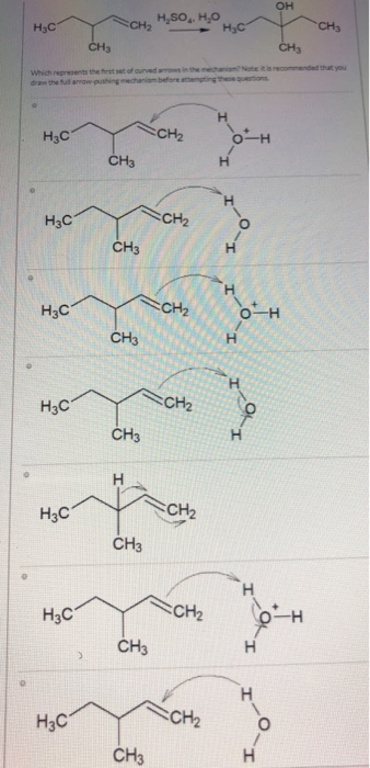 Solved OH H2SO H,O CH2 CH3 H3C H3C CH3 CH3 Which represents | Chegg.com