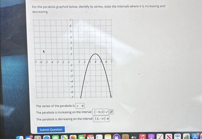 For the parabola graphed below, identify its vertex, | Chegg.com