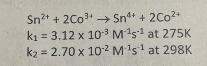Solved Write the Arrhenius equation in its two point form | Chegg.com