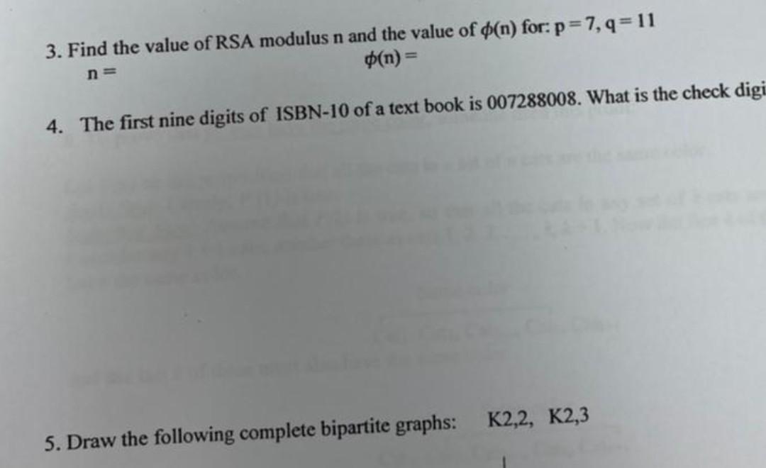 Solved 3. Find the value of RSA modulus n and the value of | Chegg.com
