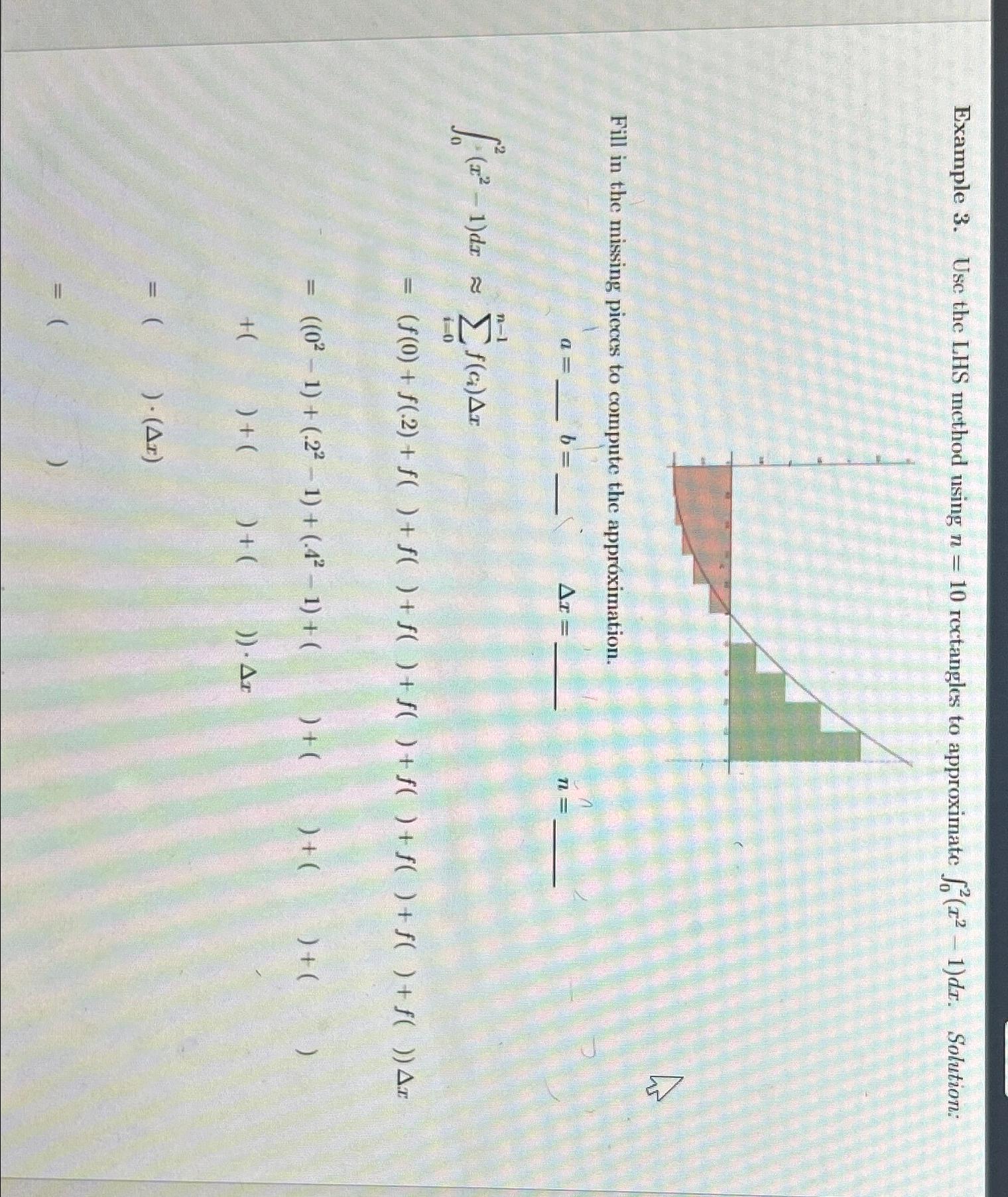 Solved Example 3. ﻿Use the LHS method using n=10 ﻿rectangles | Chegg.com