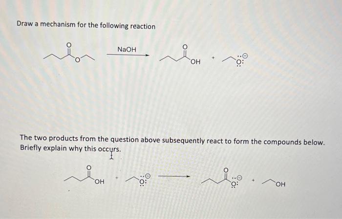 Solved Draw a mechanism for the following reaction The two | Chegg.com