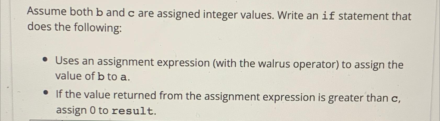 Solved Assume both b ﻿and c ﻿are assigned integer values. | Chegg.com