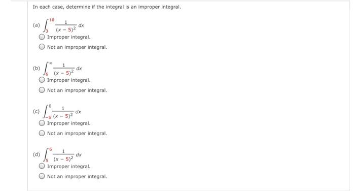 Solved In each case, determine if the integral is an | Chegg.com