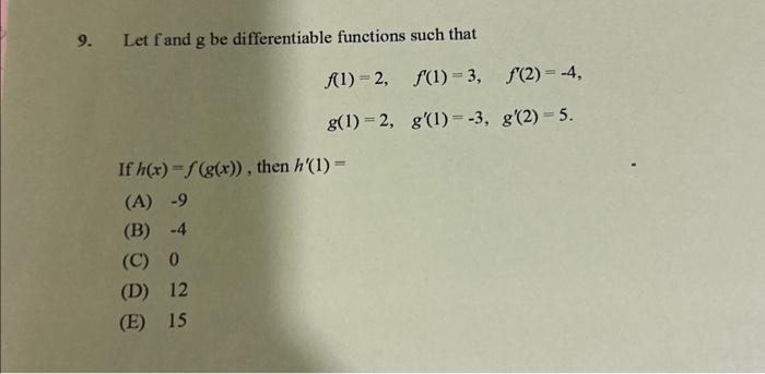 Solved 9. Let f and g be differentiable functions such that | Chegg.com
